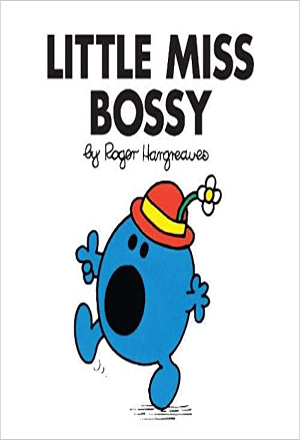 Little Miss Bossy – Our Reading Den